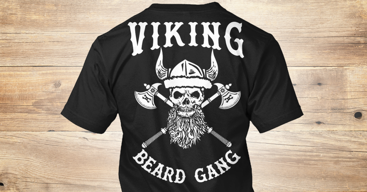 Viking Beard Gang! - viking beard gang Products