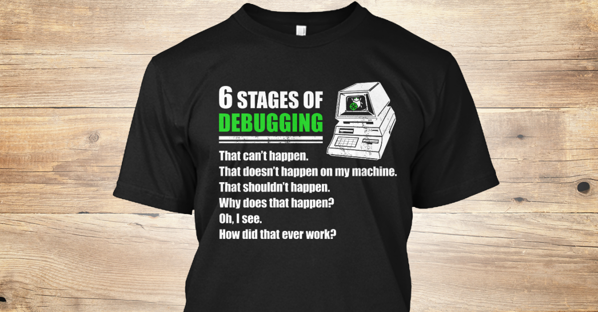 Debugging Stages Humor Quote Funny Gift Products from Pizza for Dev